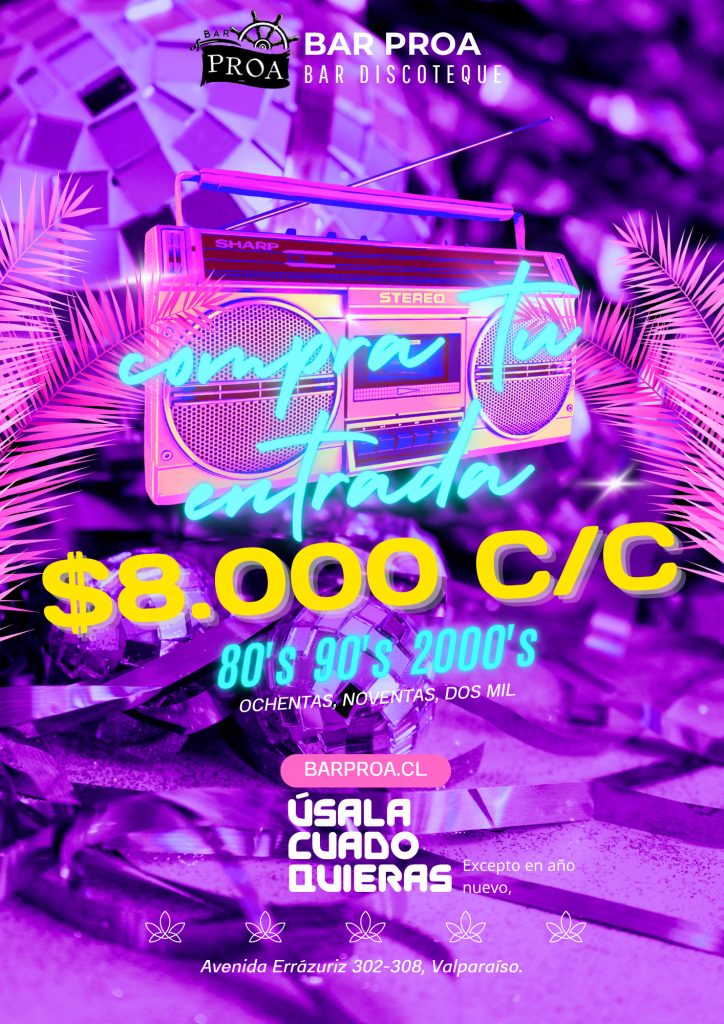 ENTRADA GENERAL BAR PROA – BAR PROA